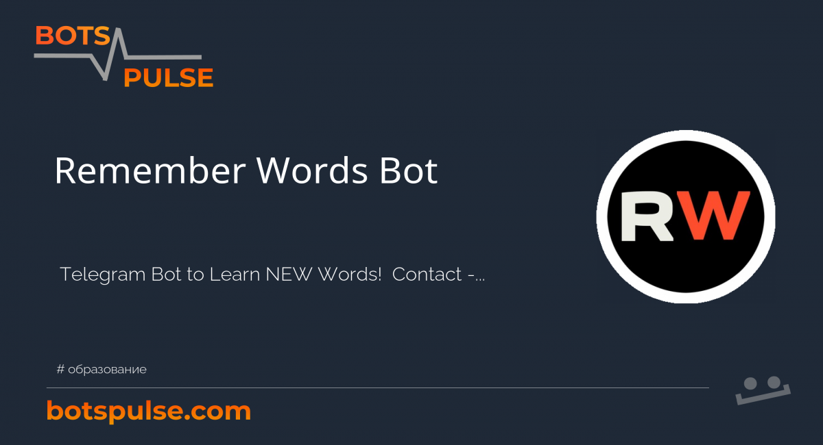 Телеграм бот - Remember Words Bot - полезные боты на BotsBase 2021